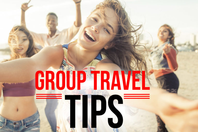» Group Travel Tips for Great Vacations with Your Friends